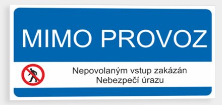 Mimo provoz - Verze: Samolepka 190 x 90 mm tl. 0.1 mm - Kód: 03372 | E-safetyshop.eu