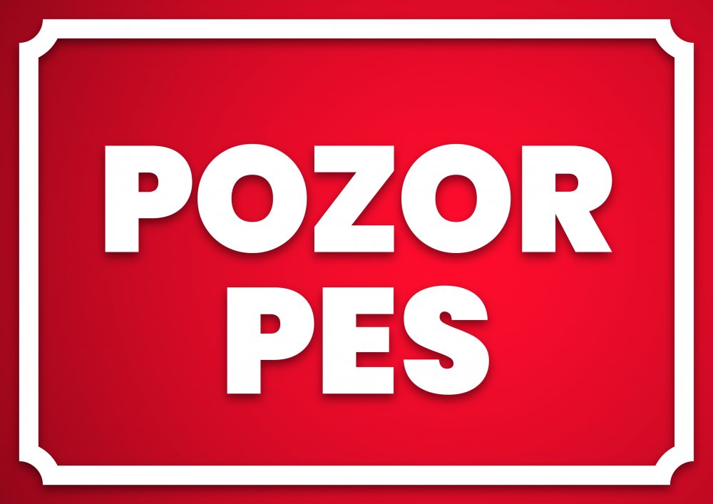 Tabuľka "Pozor pes" | E-safetyshop.sk